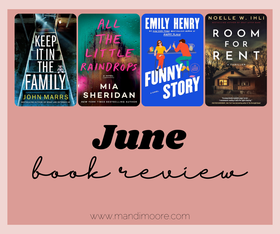June Book Review {2024} - Mandi Moore